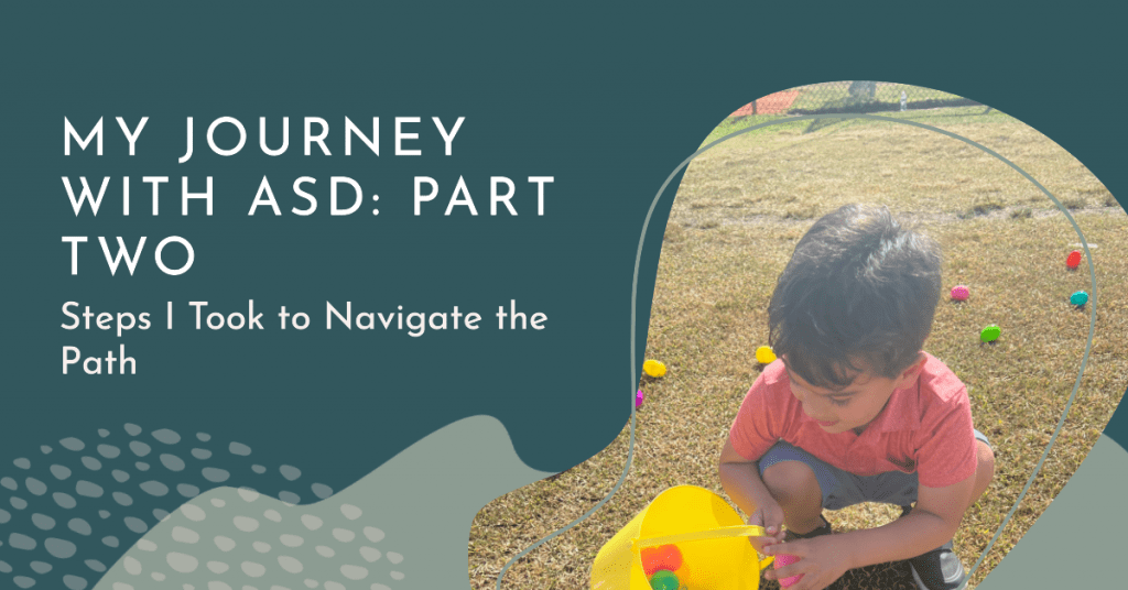 Navigating the Path of ASD: My Personal Journey and Steps I Took for ...